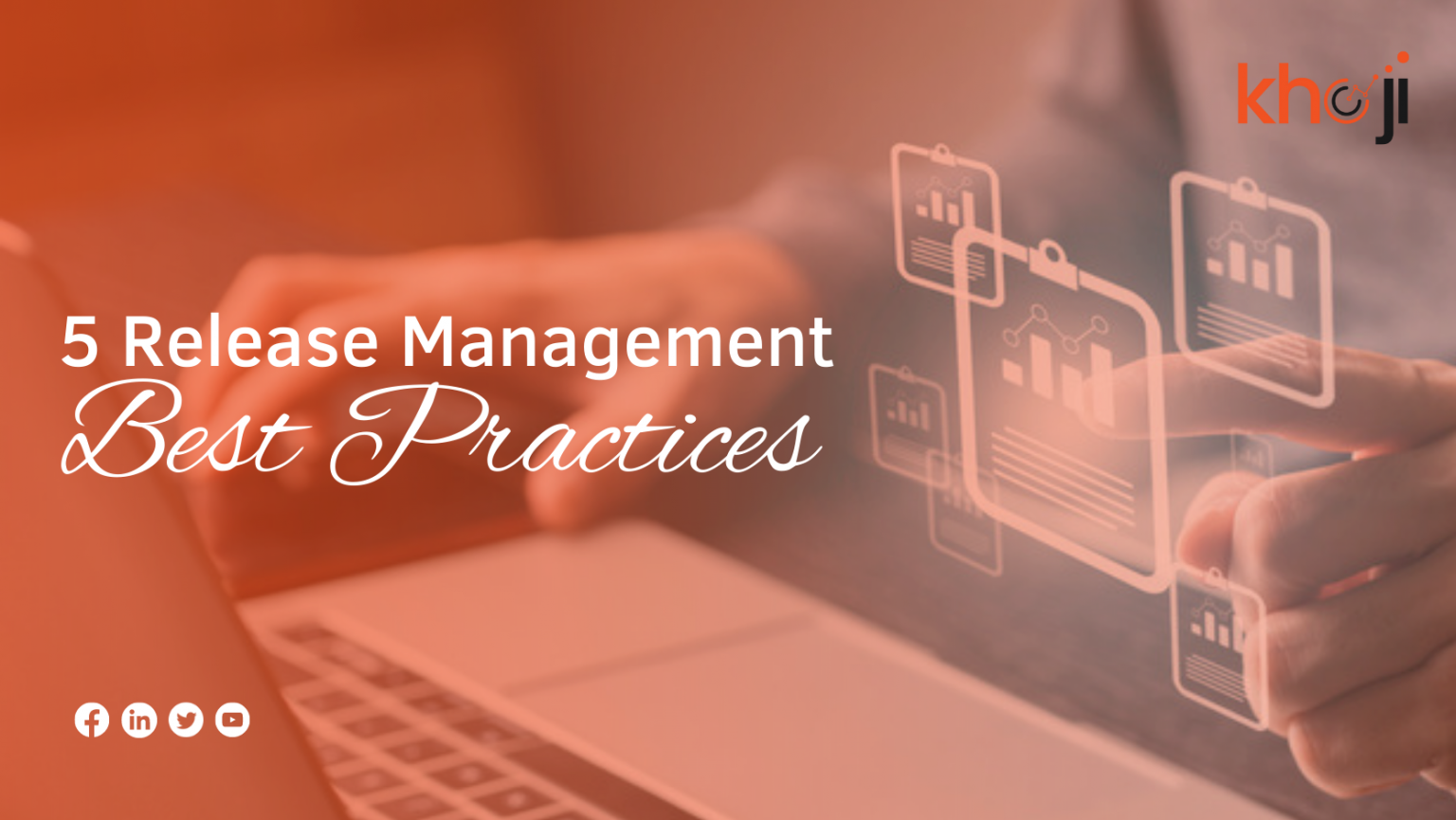 5 release management best practices - khojiforagile